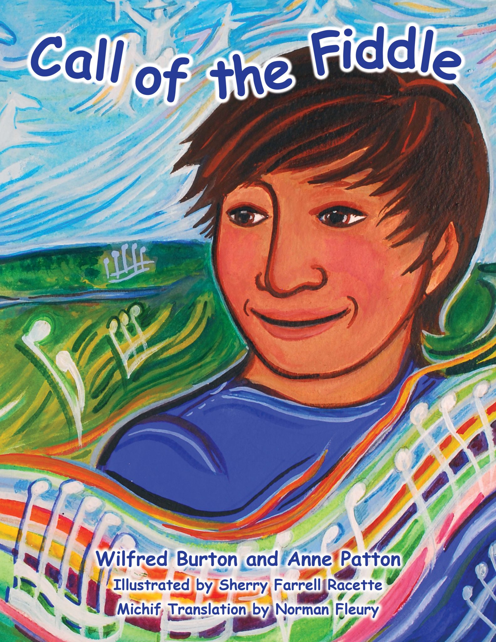 Call of the Fiddle | Gabriel Dumont Institute