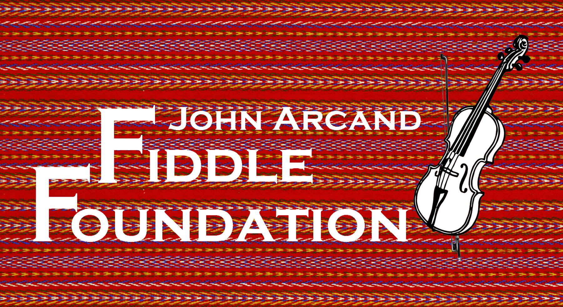 John Arcand Fiddle Foundation | Gabriel Dumont Institute